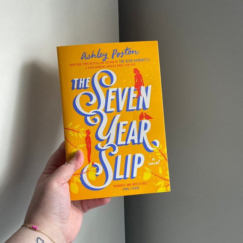 The Seven Year Slip by Ashley Poston, Paperback | Pangobooks