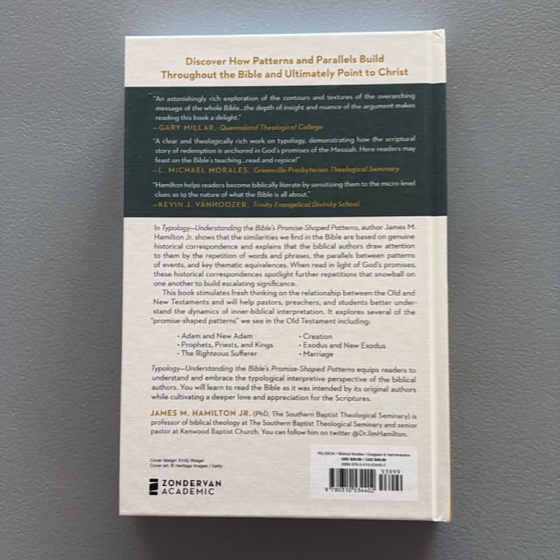 Typology-Understanding the Bible's Promise-Shaped Patterns by James M ...