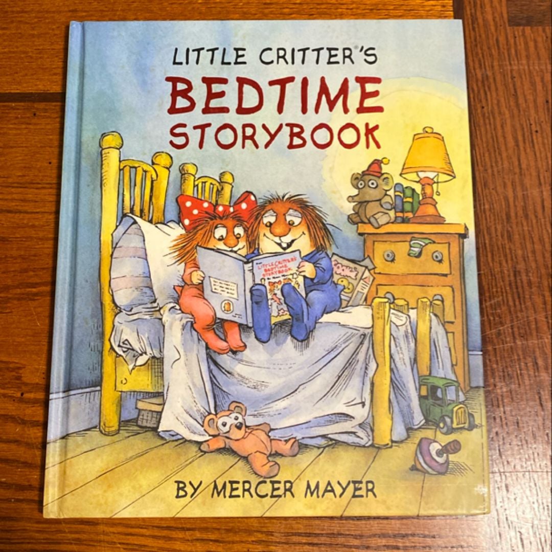 Little Critter's Bedtime Storybook by Mercer Mayer