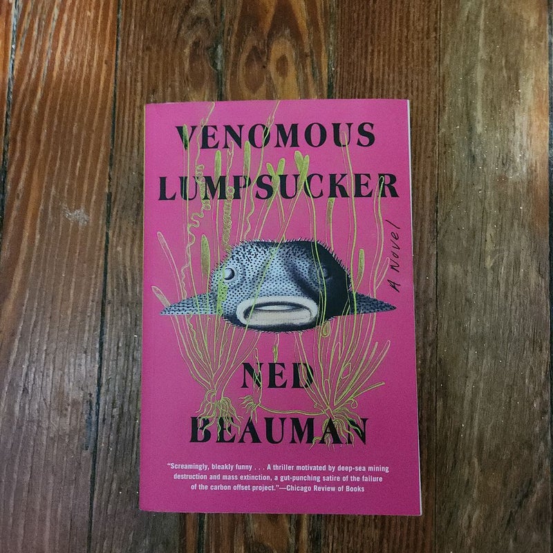 Venomous Lumpsucker by Ned Beauman, Paperback | Pangobooks