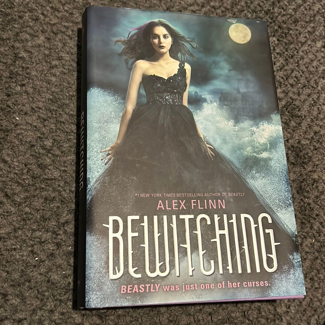 Bewitching by Alex Flinn, Hardcover | Pangobooks