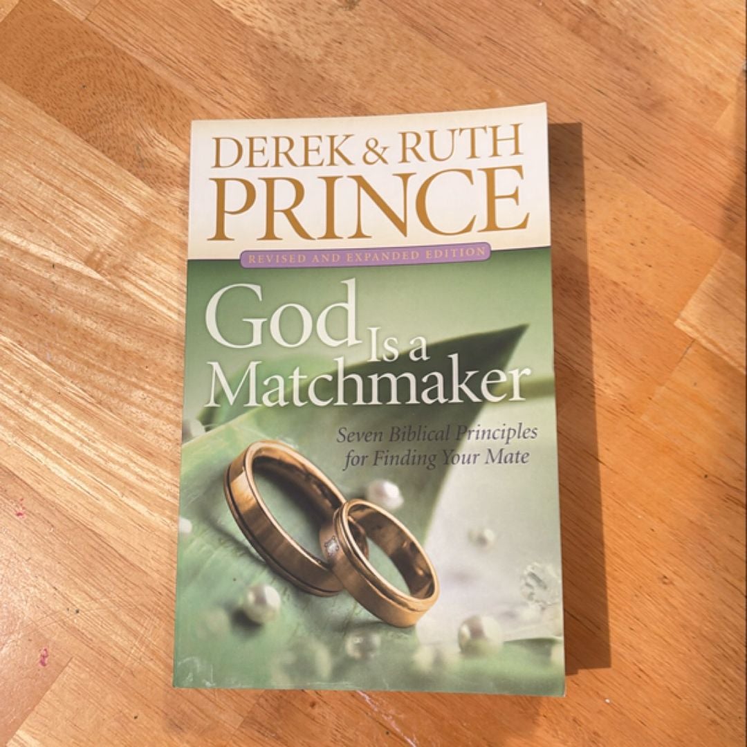 God Is a Matchmaker by Derek Prince, Ruth Prince