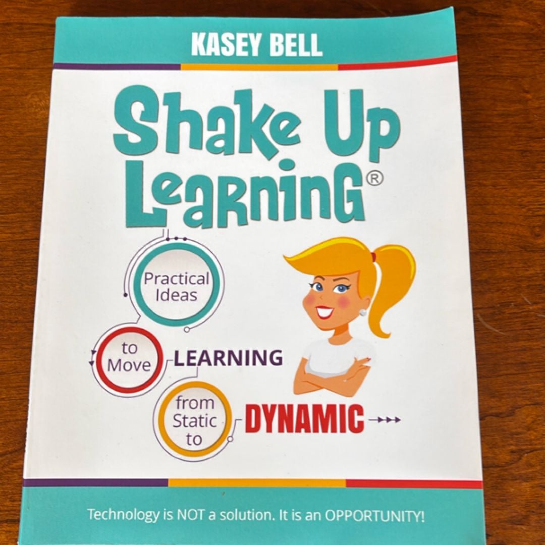 Shake up Learning by Kasey Bell
