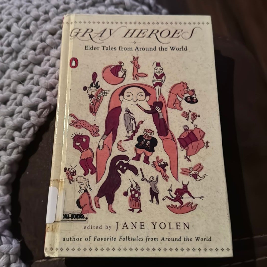 Gray Heroes by Jane Yolen