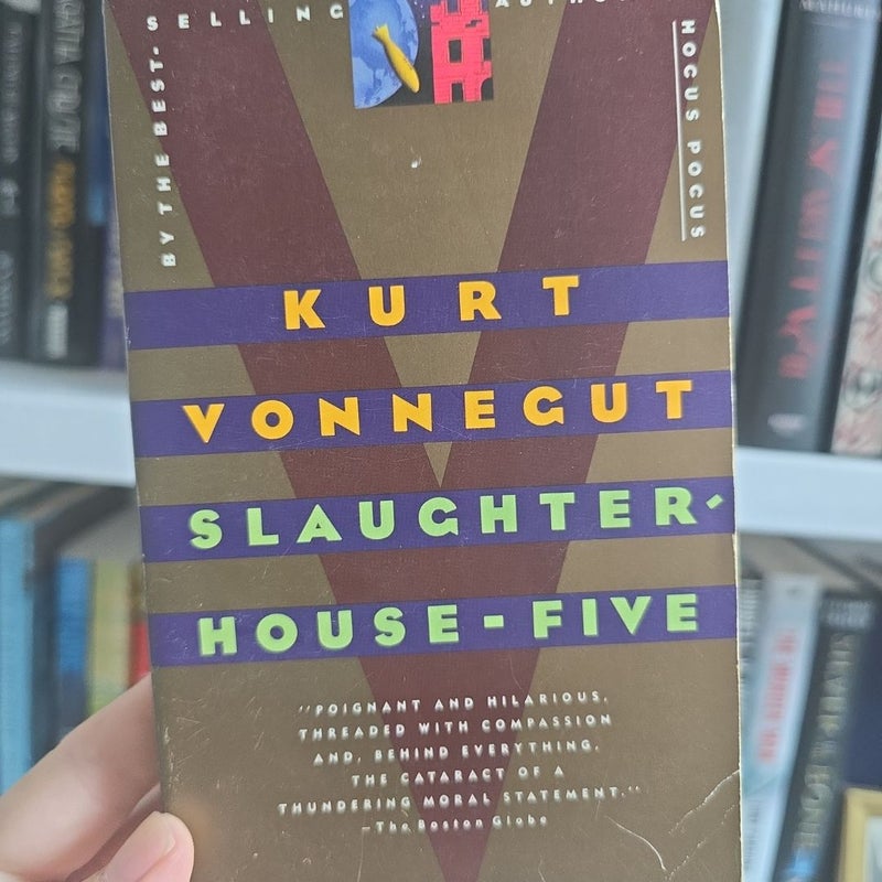 Slaughterhouse-Five by Kurt Vonnegut
