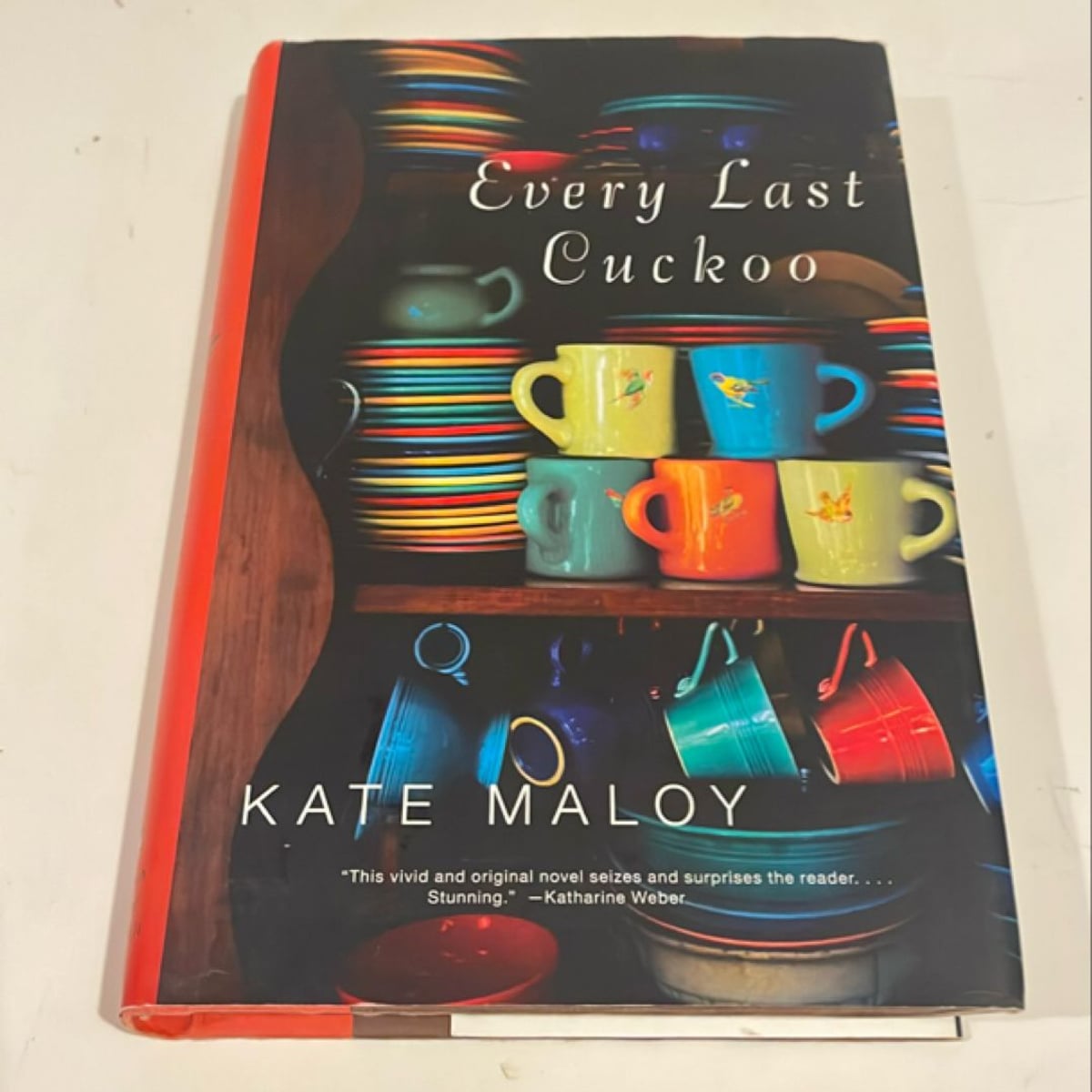 Every Last Cuckoo by Kate Maloy