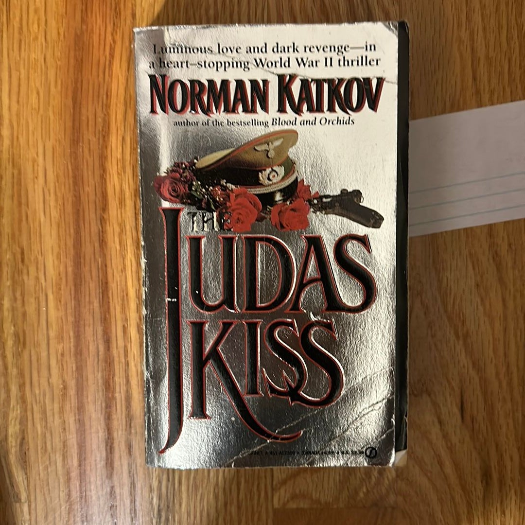 The Judas Kiss by Norman Katkov