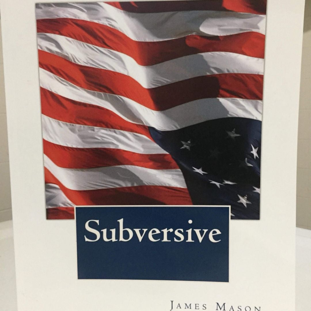 Subversive by James Mason