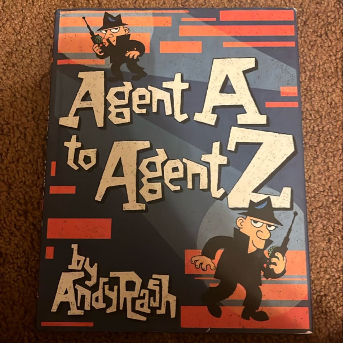 Agent A to Agent Z by Andy Rash