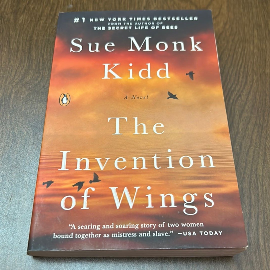 The Invention of Wings by Sue Monk Kidd