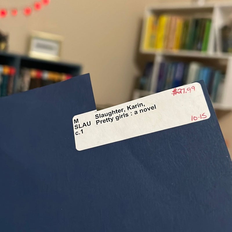 Pretty Girls by Karin Slaughter, Hardcover | Pangobooks