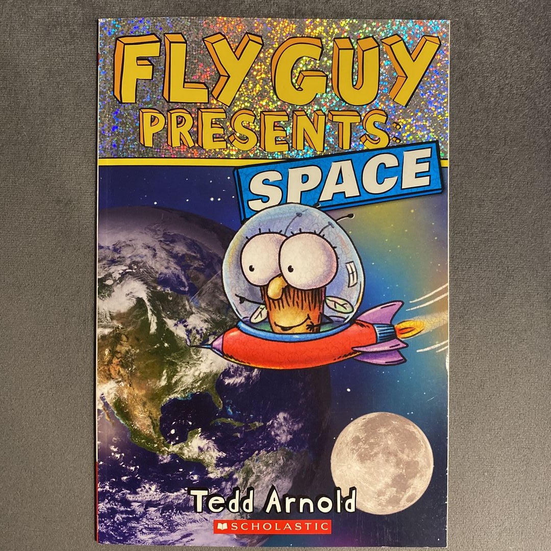 Fly Guy Presents: Space by Tedd Arnold