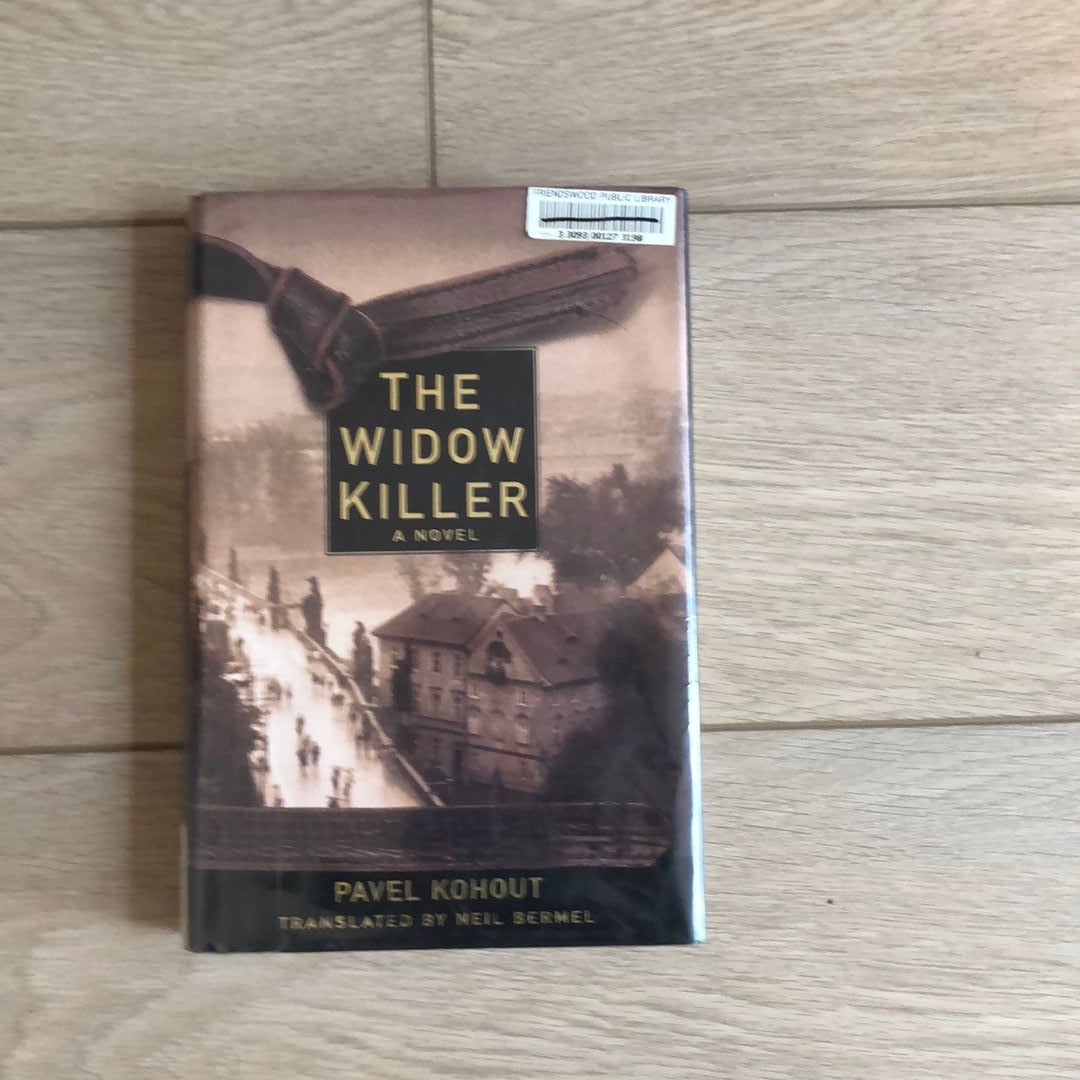 The Widow Killer by Pavel Kohout, Neil Bermel