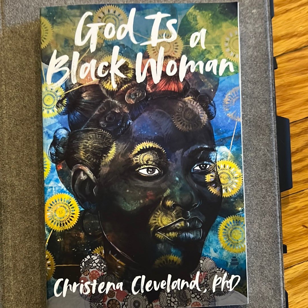 God Is a Black Woman by Christena Cleveland