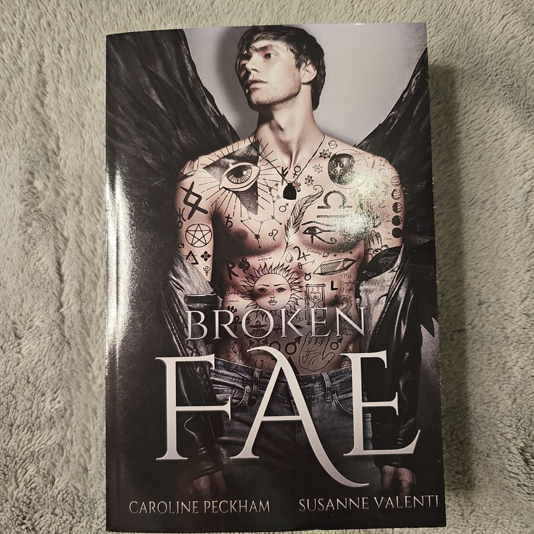 Broken Fae by Caroline Peckham, Susanne Valenti