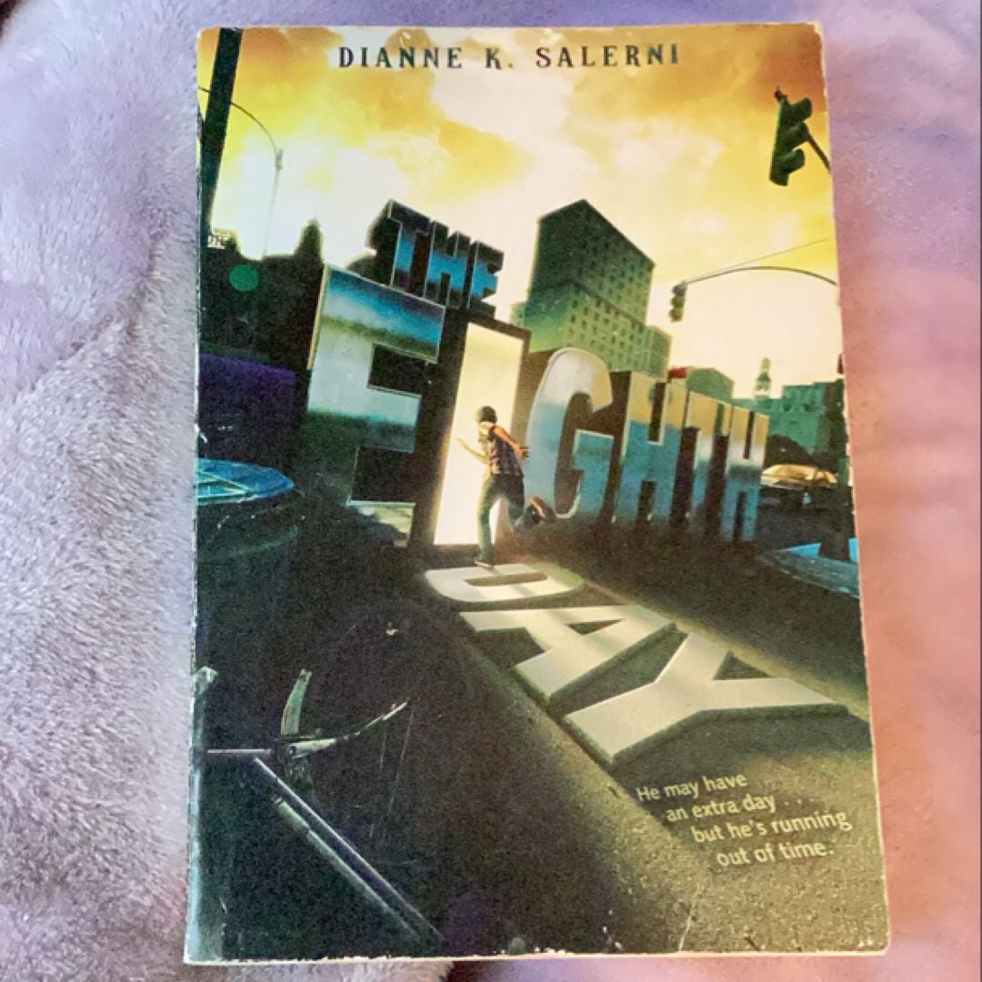 The Eighth Day by Dianne K. Salerni