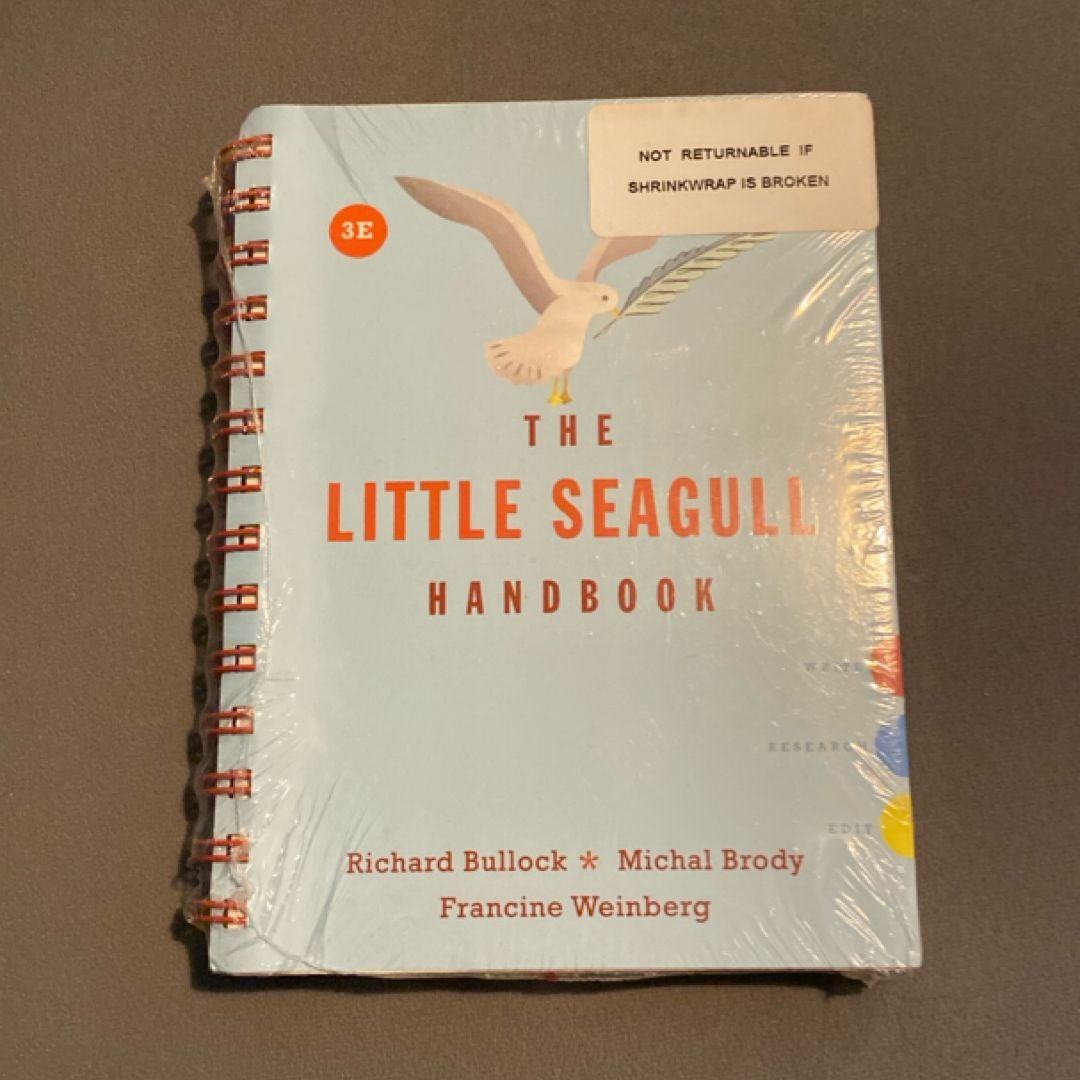 The Little Seagull Handbook with Exercises by Richard H. Bullock ...