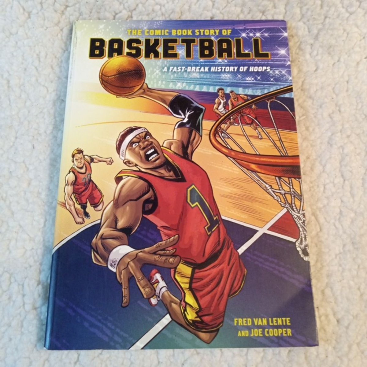 The Comic Book Story of Basketball by Fred Van Lente, Joe Cooper