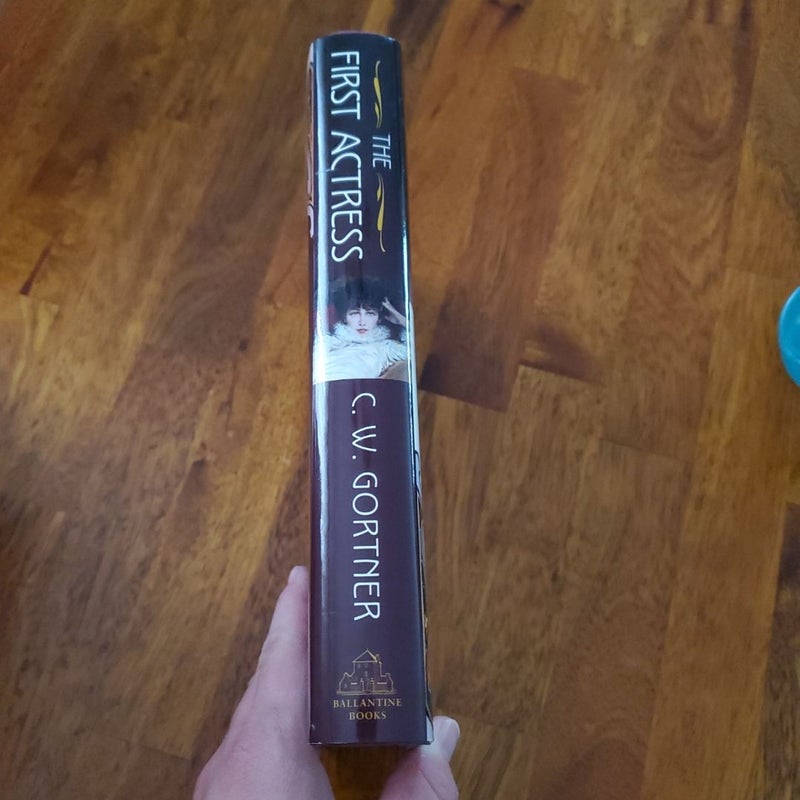 The First Actress by C. W. Gortner