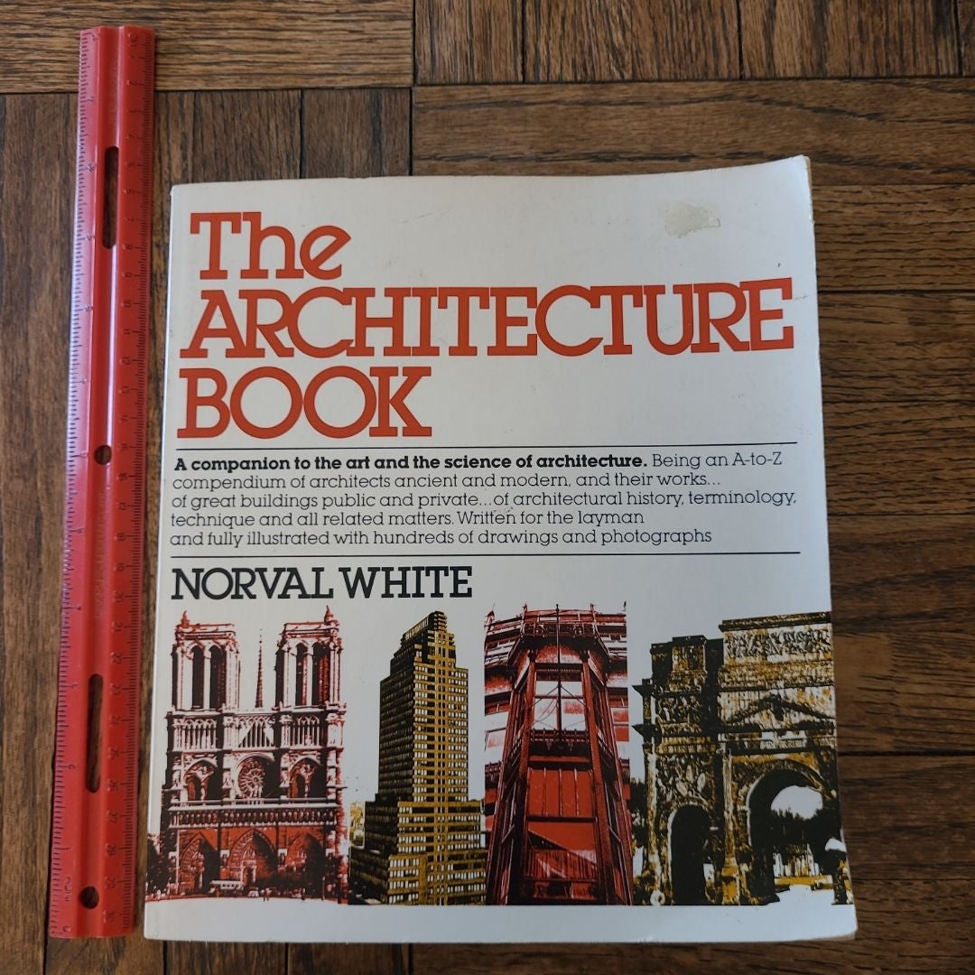 The Architecture Book by Norval White
