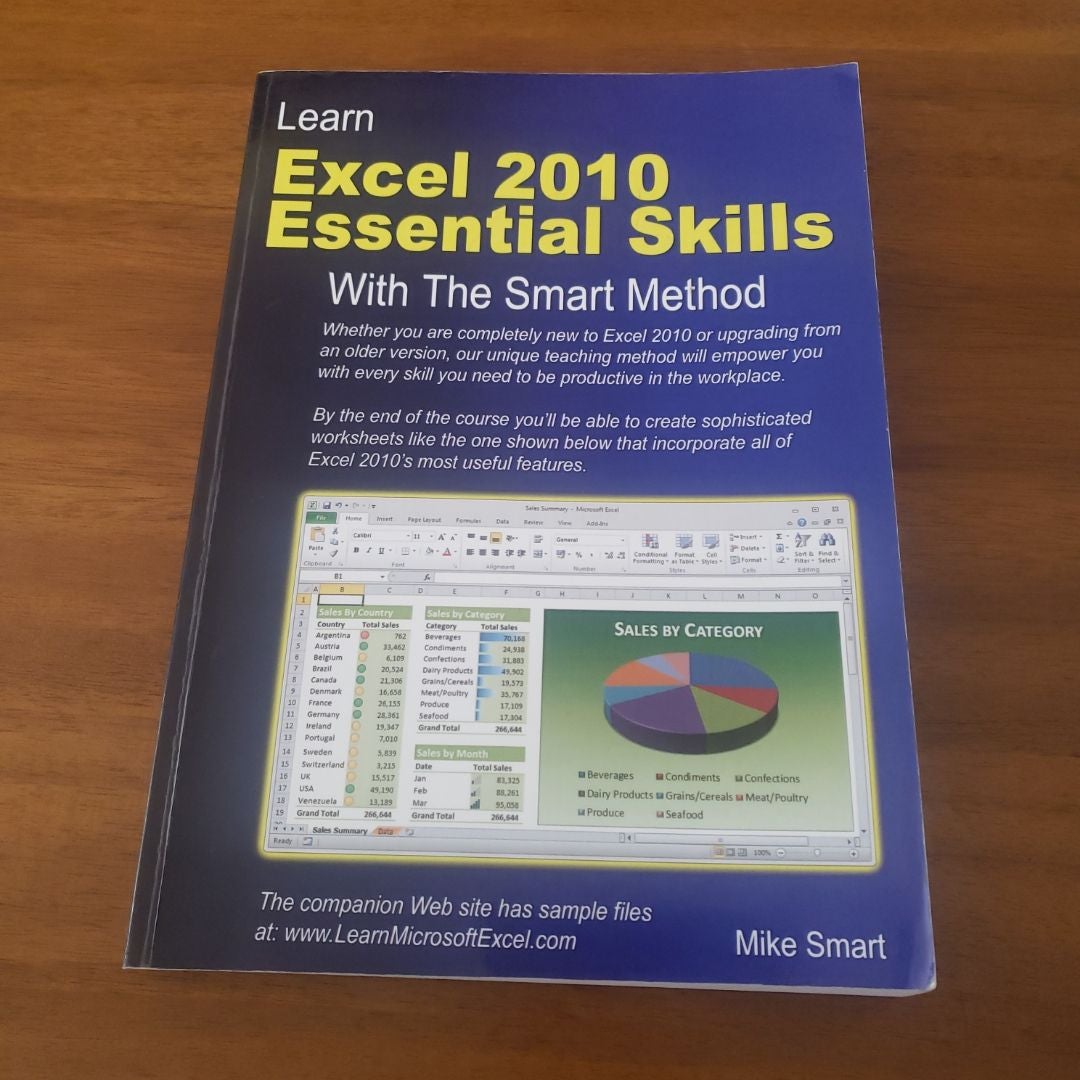 Learn Excel 2010 Essential Skills with the Smart Method by Mike Smart