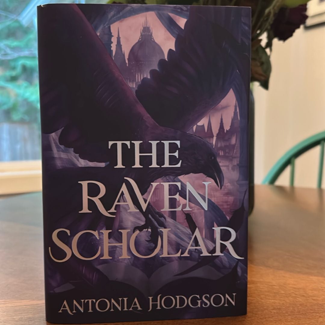The Raven Scholar Illictate signed edition by Antonia Hodgson ...