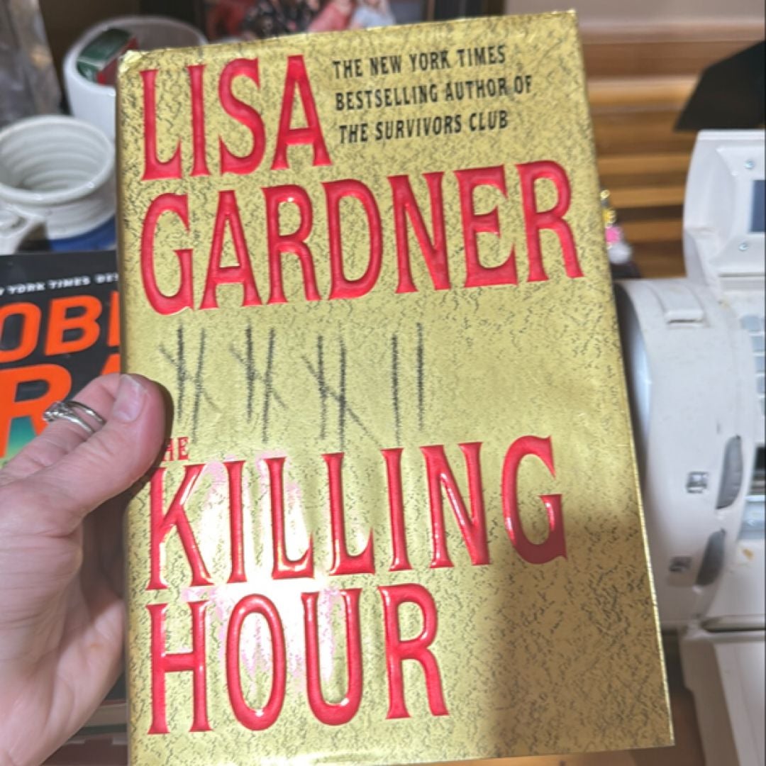 The Killing Hour by Lisa Gardner