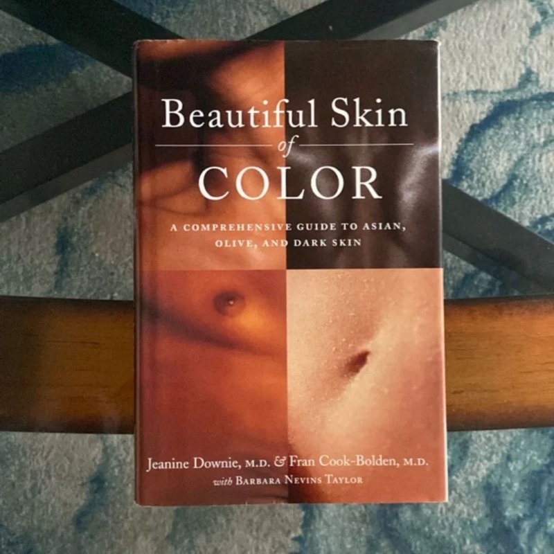 Beautiful Skin of Color by Barbara Nevins Taylor, Jeanine Downie, Fran ...