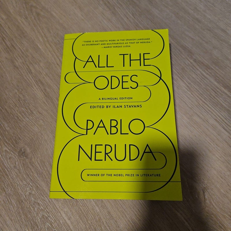 All the Odes by Pablo Neruda, Paperback | Pangobooks