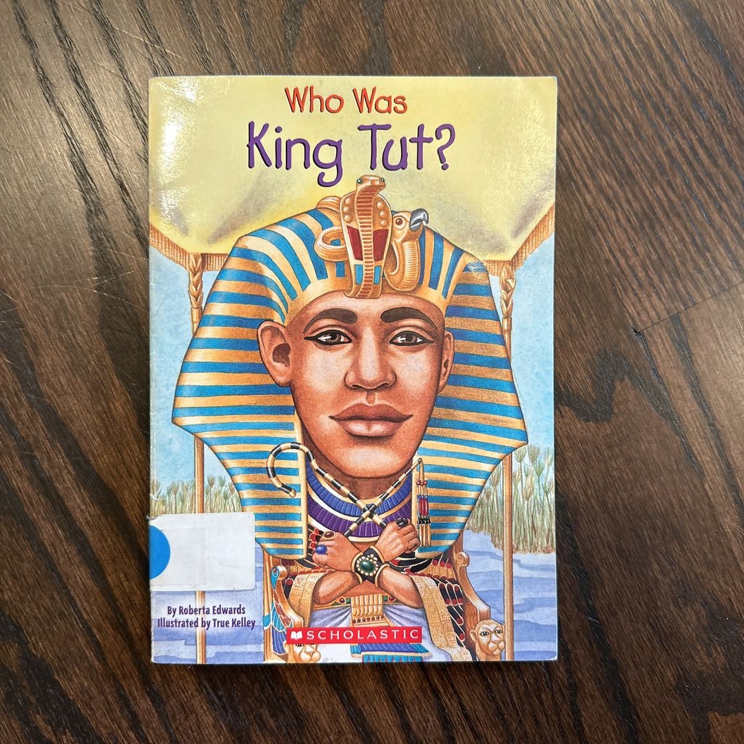 Who Was King Tut? by Roberta Edwards, Paperback | Pangobooks