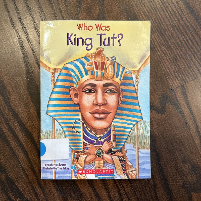 Who Was King Tut? by Roberta Edwards, Paperback | Pangobooks