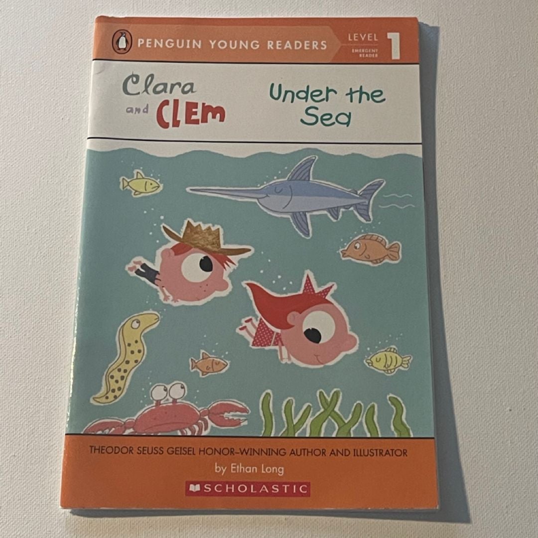 Clara and Clem under the Sea by Ethan Long
