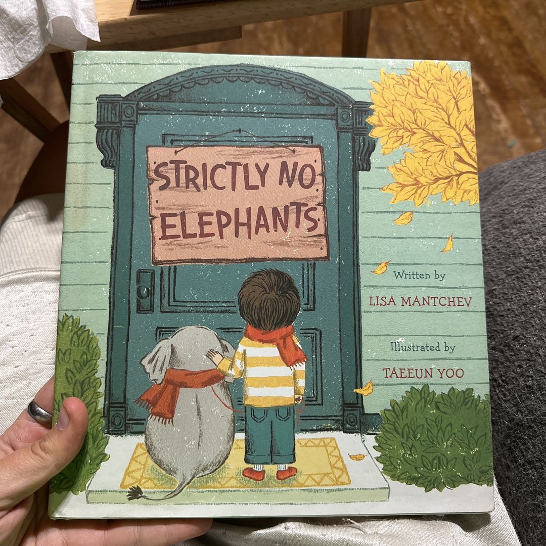 Strictly No Elephants