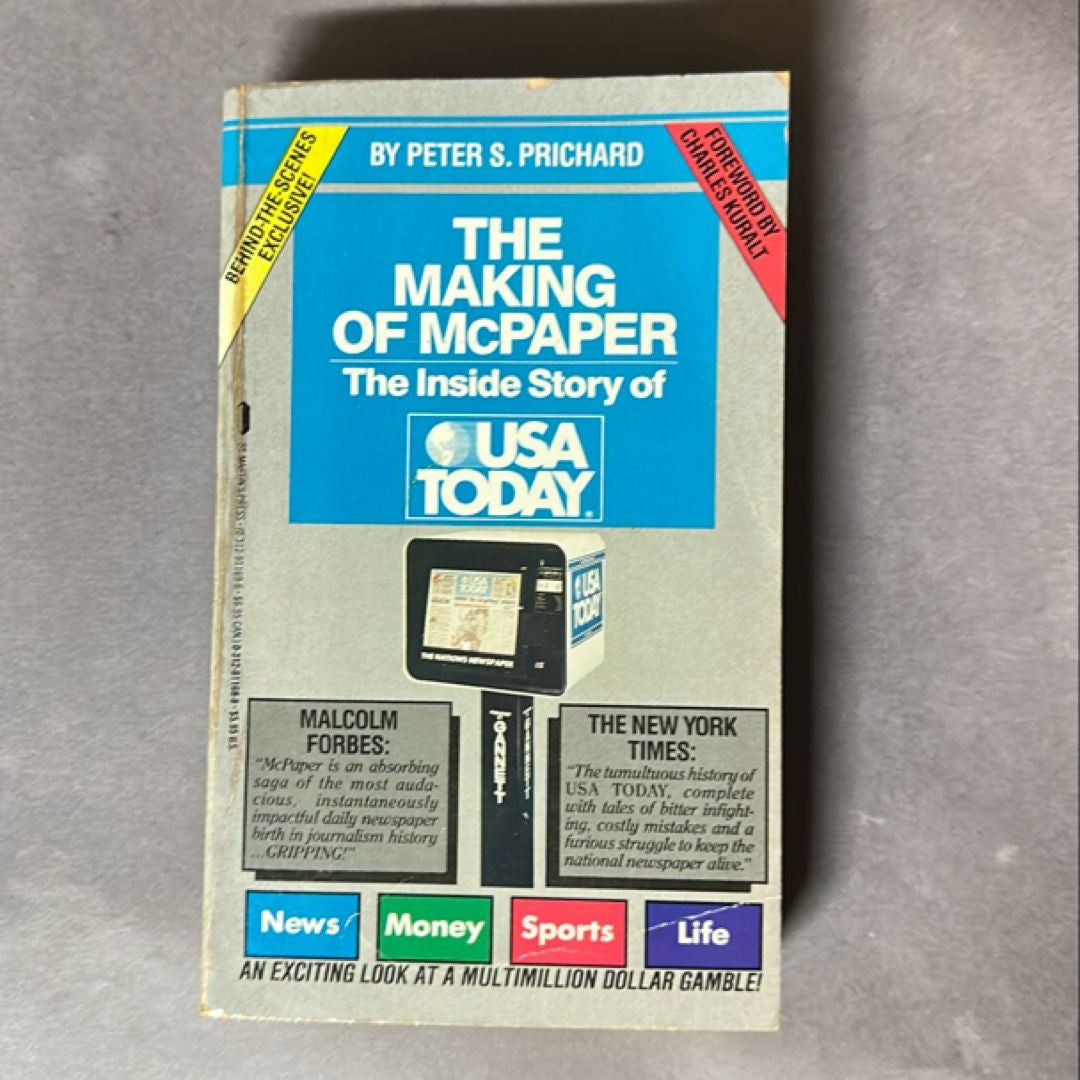 The Making of McPaper by Peter Prichard, Charles Kouralt