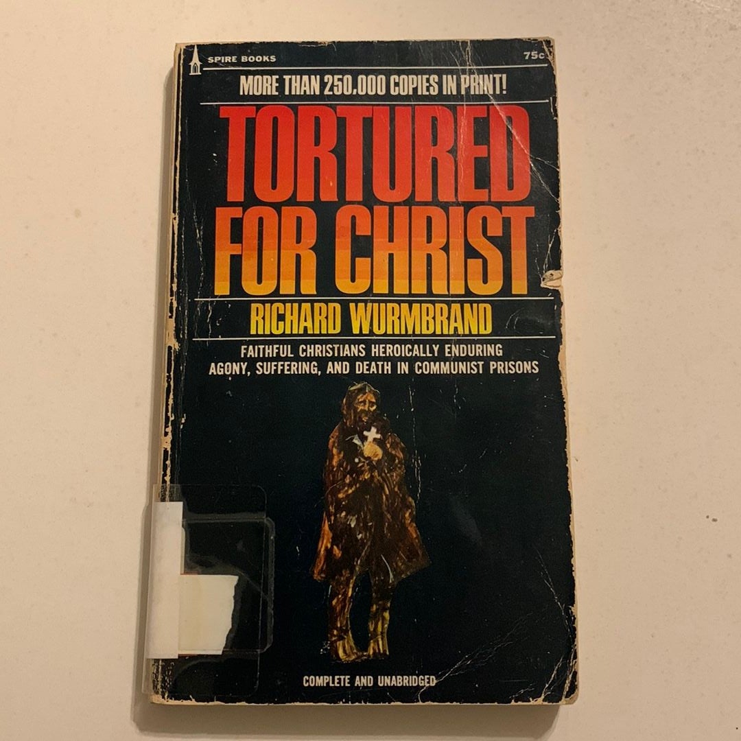 Tortured For Christ by Richard Wurmbrand, Paperback | Pangobooks