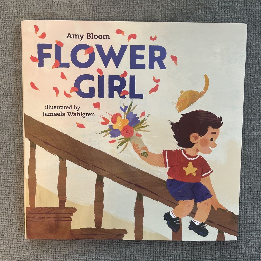 Flower Girl by Amy Bloom