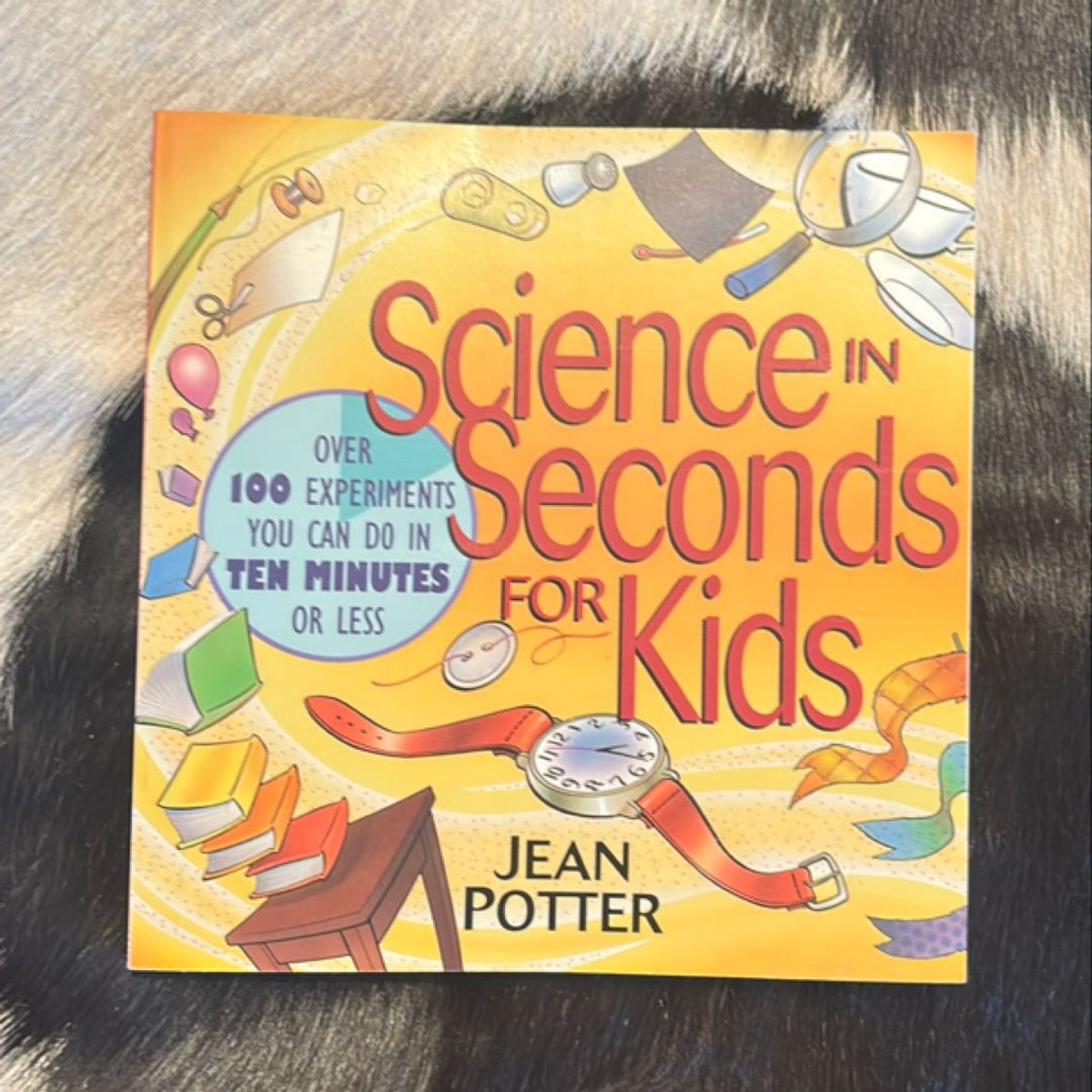 Science in Seconds for Kids by Jean Potter
