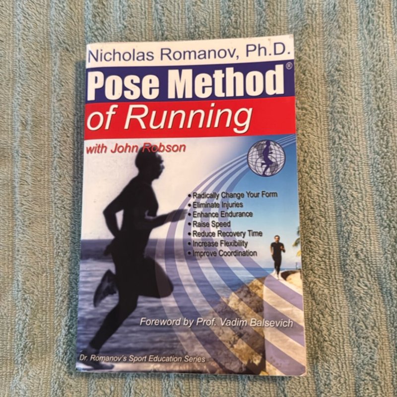 Pose Method of Running by Nicholas Romanov