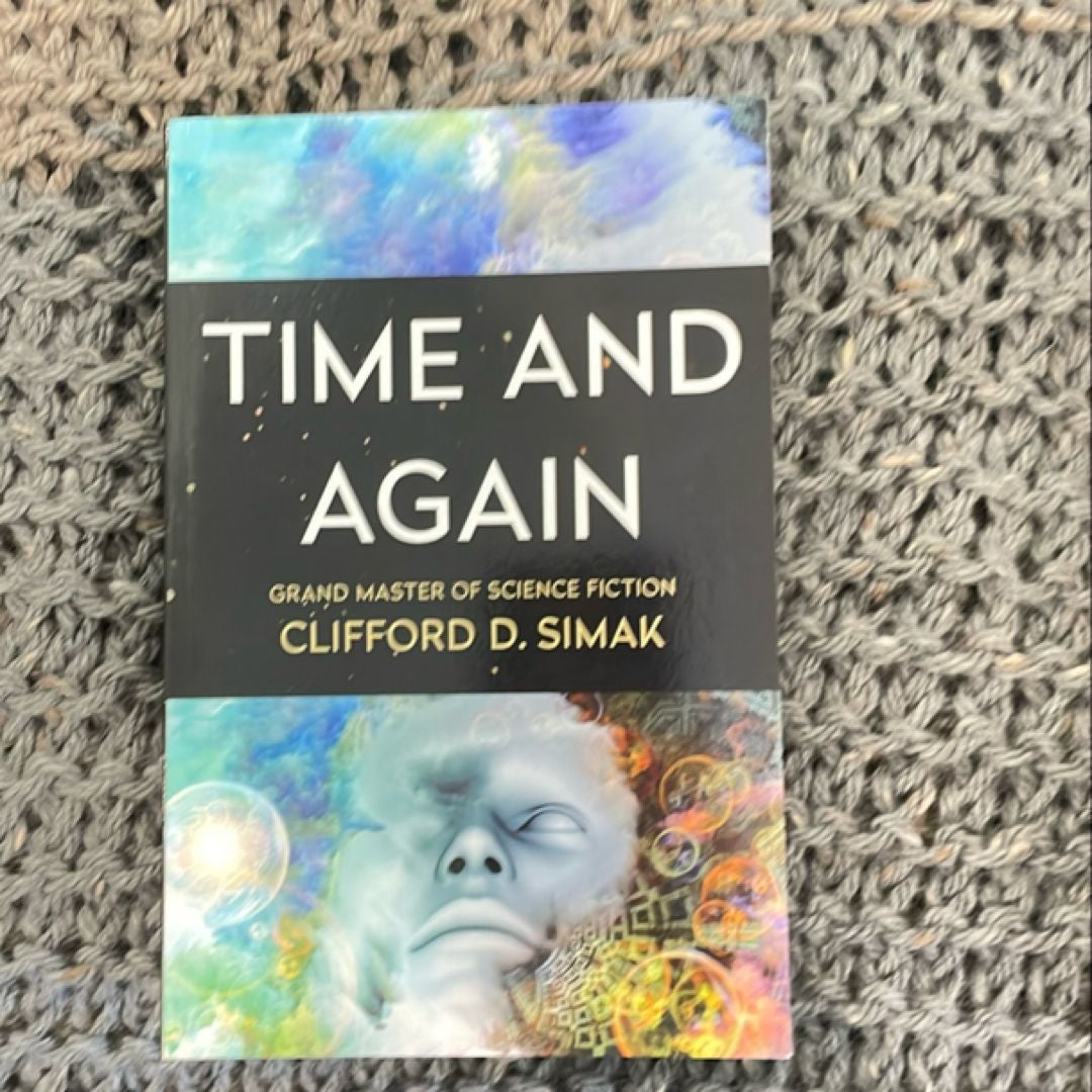 Time and Again by Clifford Simak