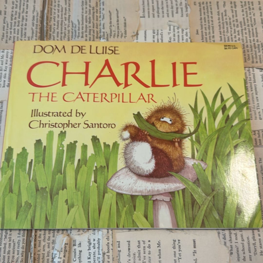 Charlie the caterpillar by Dom de luise, Paperback | Pangobooks