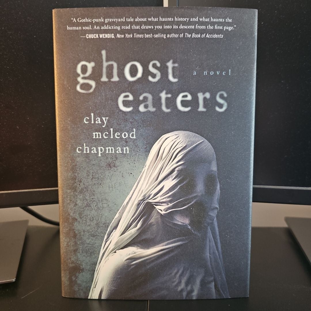 Ghost Eaters by Clay Chapman