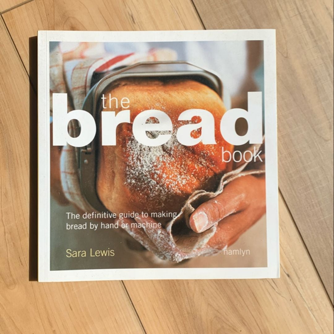 The Bread Book by Sara Lewis