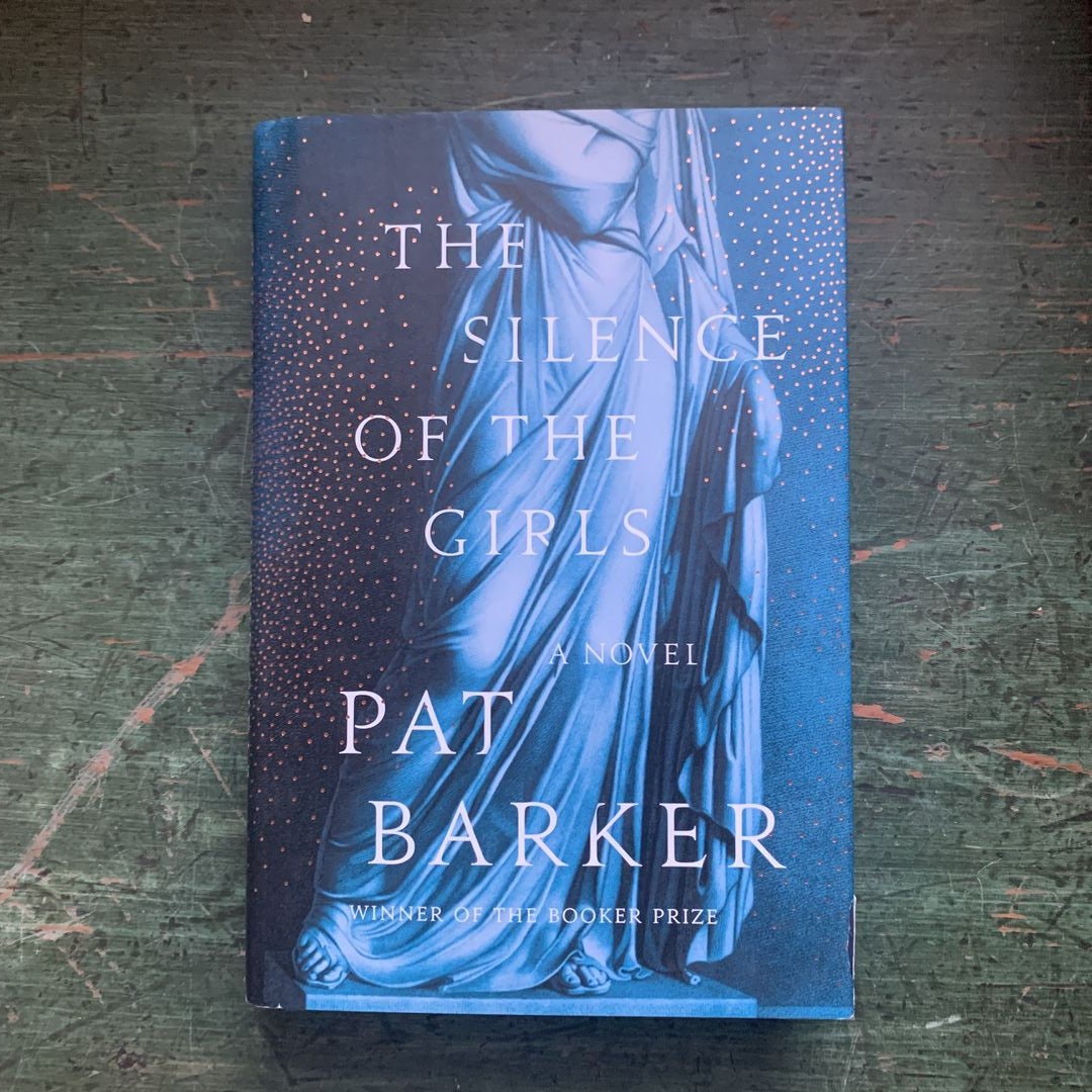 The Silence of the Girls by Pat Barker, Hardcover | Pangobooks