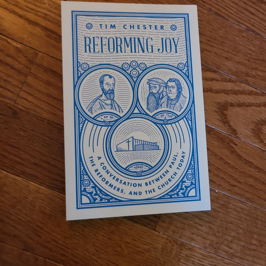 Reforming Joy by Tim Chester