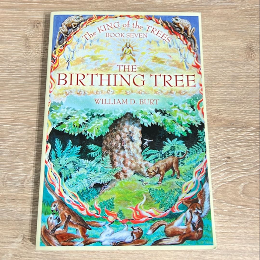 The Birthing Tree by William Burt