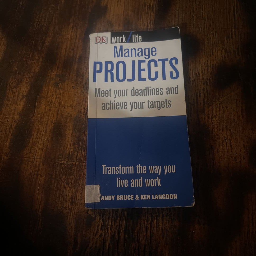 Manage Projects by Ken Langdon, Andy Bruce
