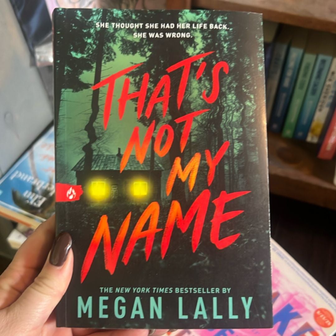 That's Not My Name by Megan Lally, Paperback | Pangobooks