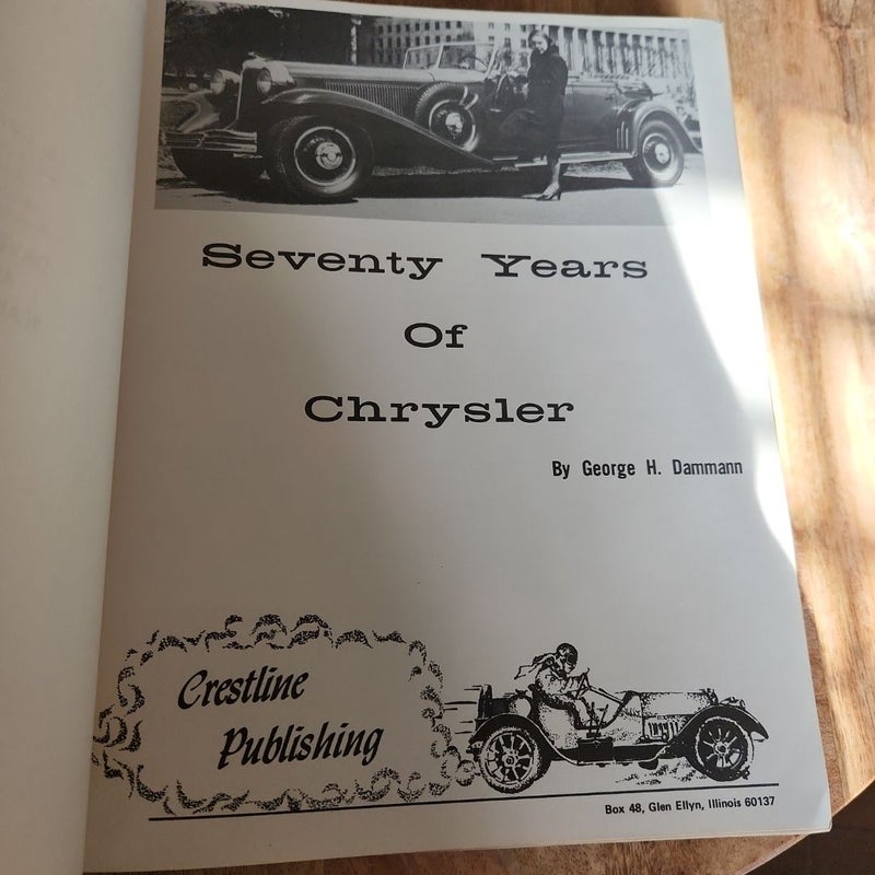 Seventy Years of Chrysler by George H. Dammann, Hardcover | Pangobooks