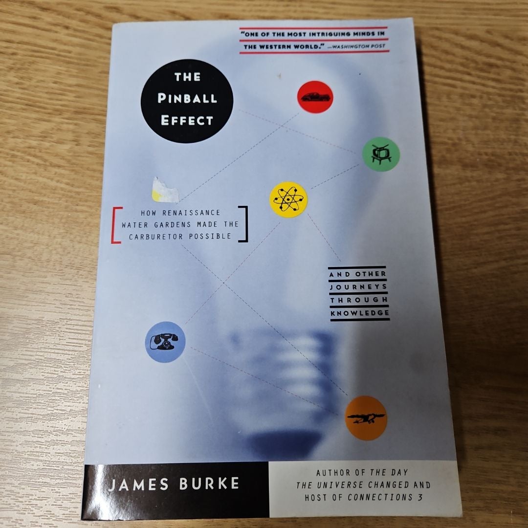 The Pinball Effect by James Burke, Paperback | Pangobooks