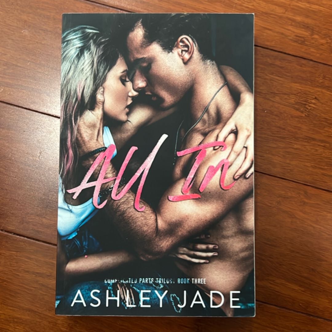 All In by Ashley Jade , Paperback | Pangobooks